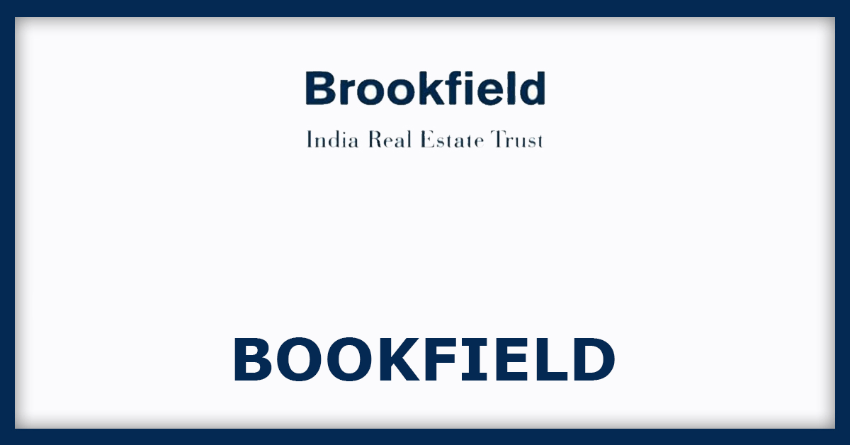 Brookfield India Real Estate Trust REIT IPO | Current IPO & Upcoming IPO