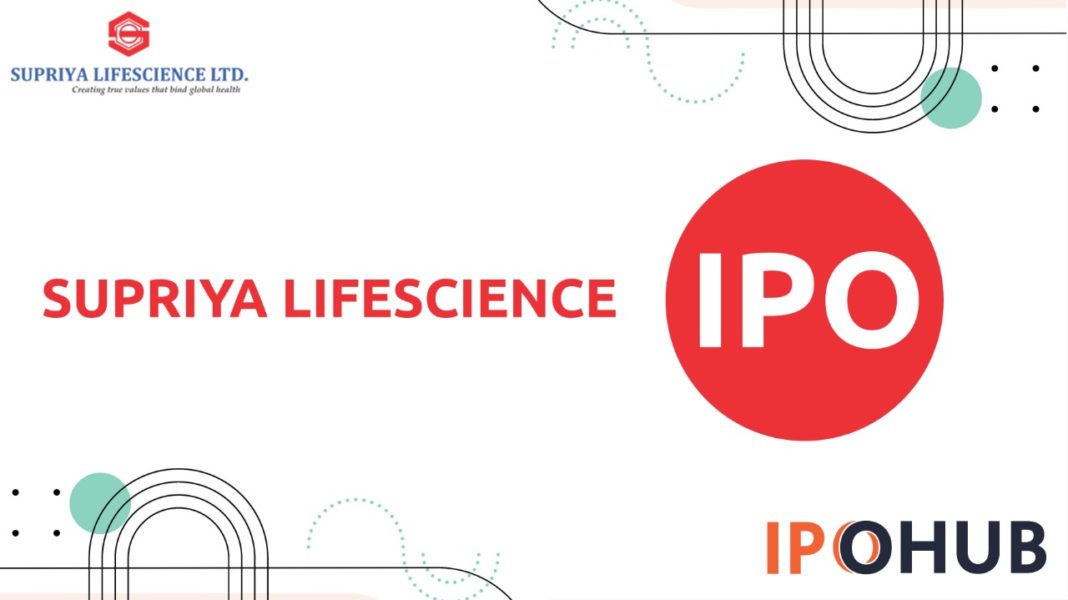 Supriya Lifescience Limited IPO(Supriya Lifescience IPO) | Current IPO ...