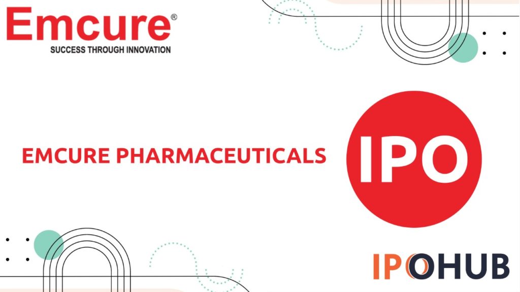 Emcure Pharmaceuticals Limited IPO (Emcure Pharmaceuticals IPO ...
