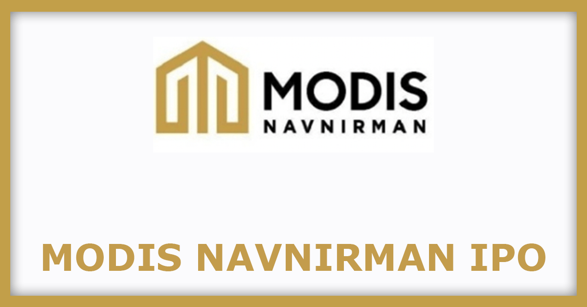 Modis Navnirman IPO Date, Price, GMP, Allotment, Review - IPOHUB
