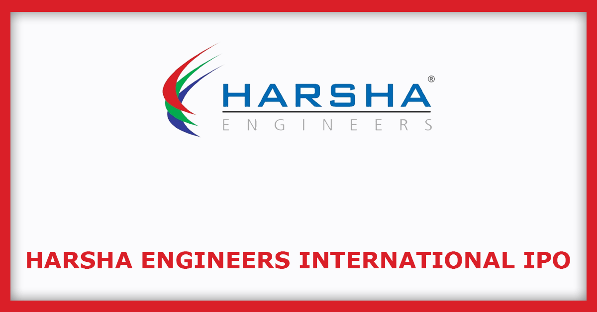 Harsha Engineers International Limited IPO (Harsha Engineers ...