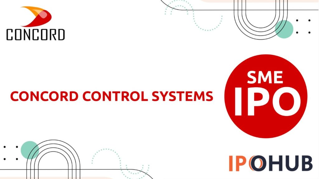 Concord Control Systems Limited IPO (Concord Control Systems IPO ...