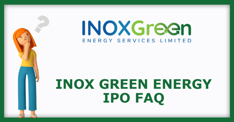 Inox Green Energy Services Limited IPO (Inox Green Energy IPO ...