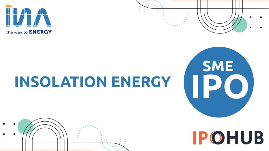 Insolation Energy Limited IPO (Insolation Energy IPO) | Current IPO ...
