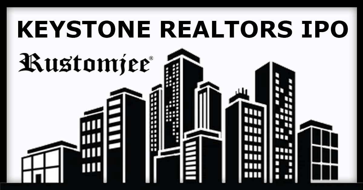 Keystone Realtors IPO Dates, Price, GMP, Review - IPOHUB