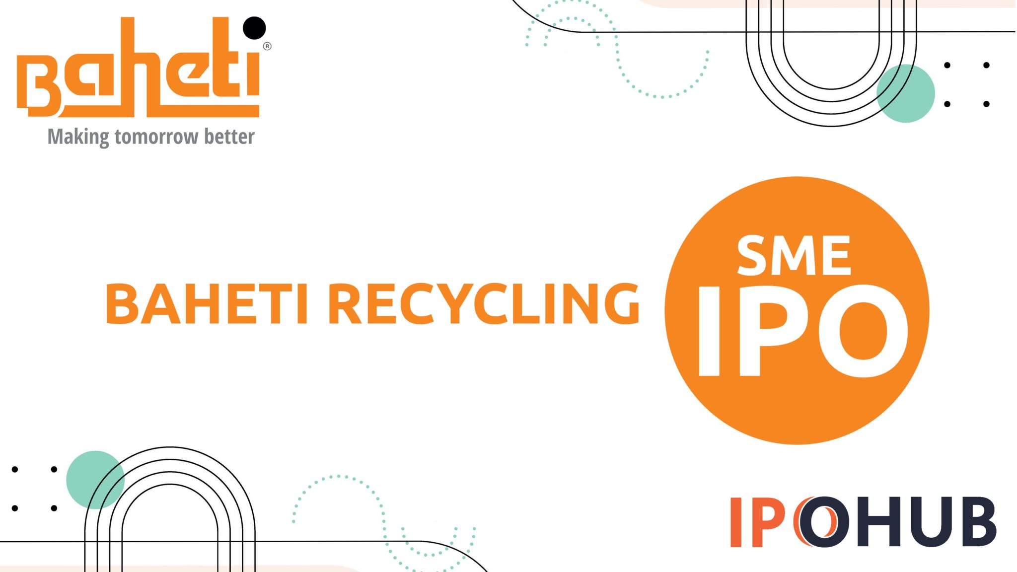 Baheti Recycling IPO Dates, Price, GMP, Review - IPOHUB