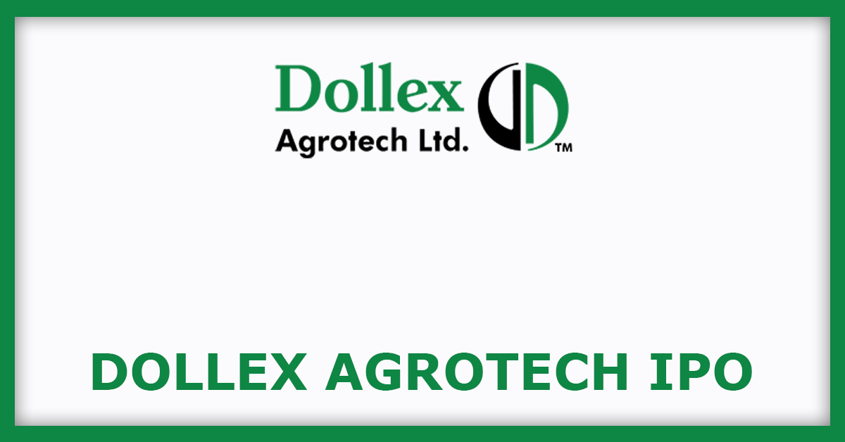 Dollex Agrotech Limited IPO (Dollex Agrotech IPO) | Current IPO ...