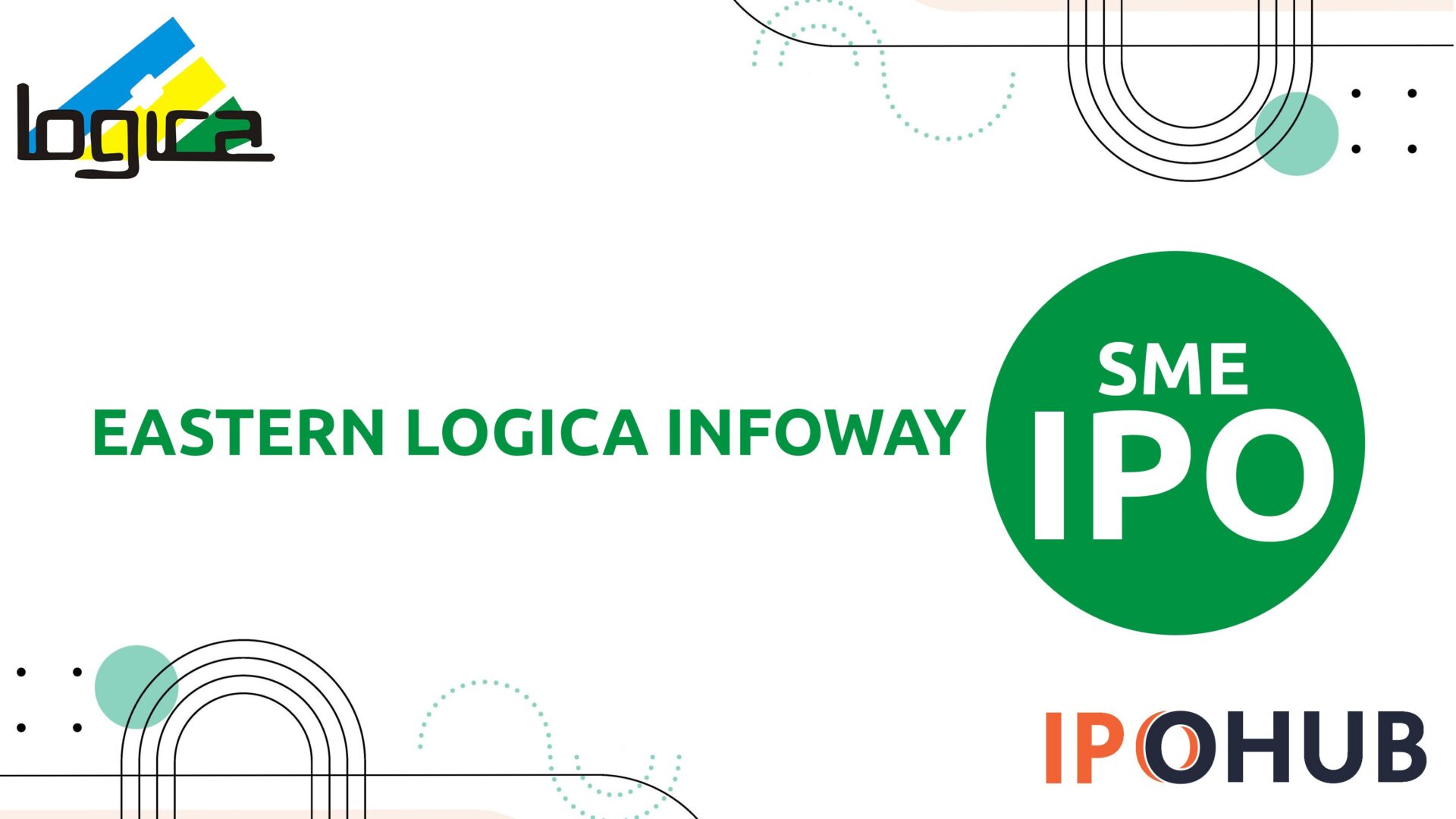 Eastern Logica Infoway Limited IPO (Eastern Logica Infoway IPO) | Current IPO & Upcoming IPO