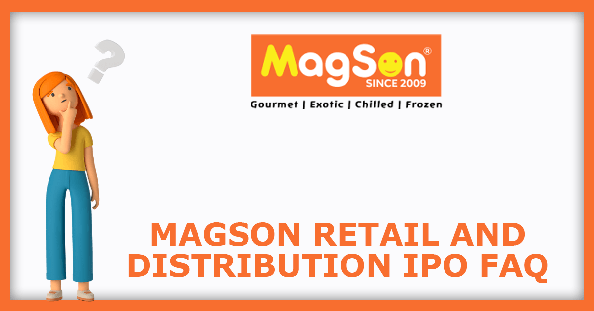 Magson Retail And Distribution Limited IPO (Magson Retail And ...