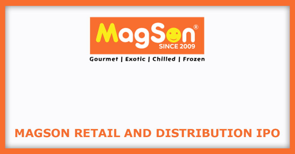 Magson Retail And Distribution Limited IPO (Magson Retail And ...