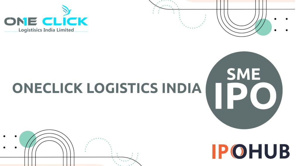 Oneclick Logistics India Limited IPO (Oneclick Logistics India IPO ...