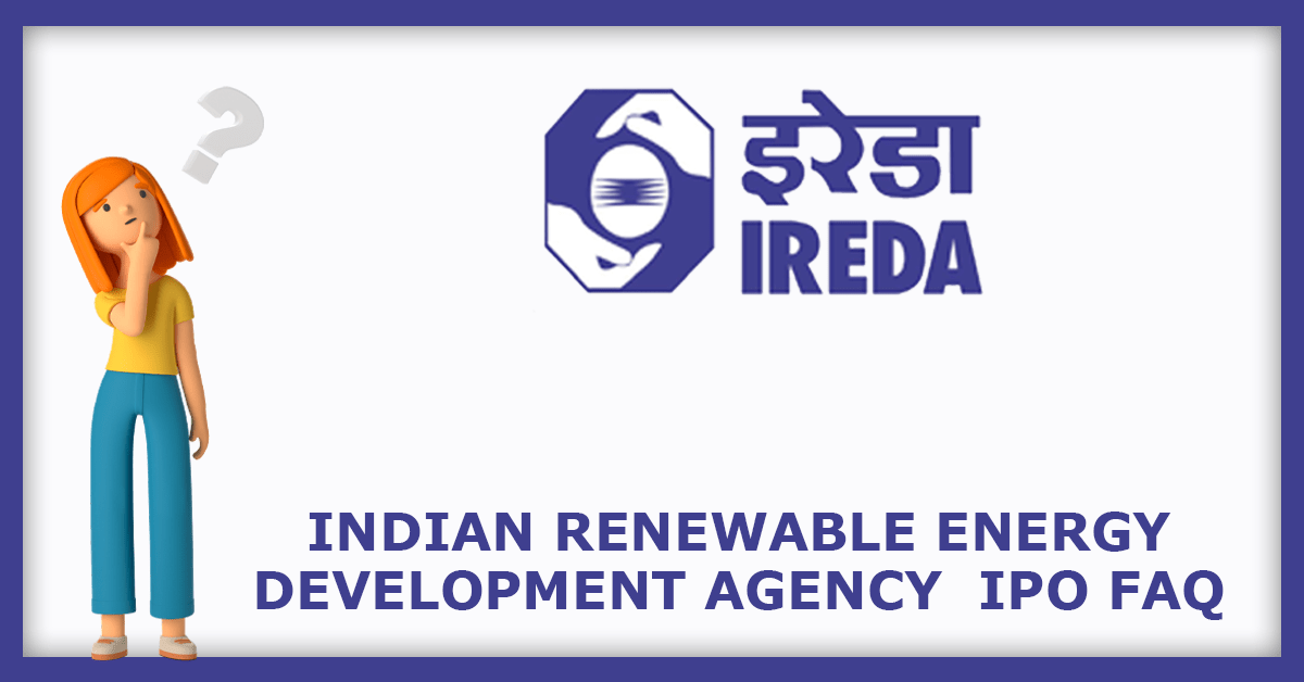 Indian Renewable Energy Development Agency Limited IPO (IREDA IPO ...