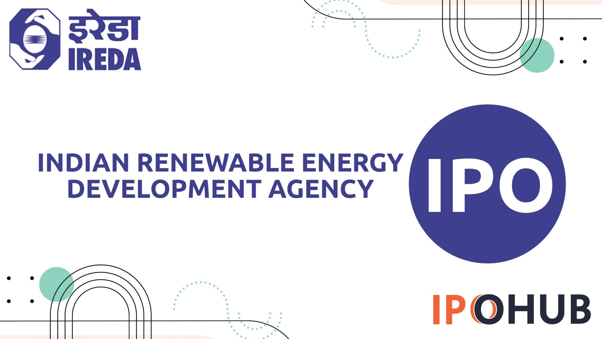 Indian Renewable Energy Development Agency Limited IPO (IREDA IPO ...