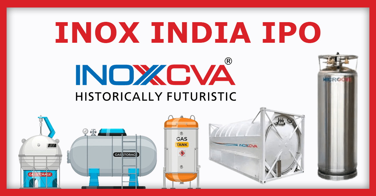 Inox India Limited IPO (Inox India IPO) | Current IPO & Upcoming IPO