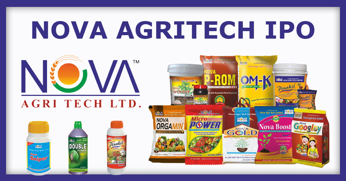 Nova AgriTech Limited IPO (Nova AgriTech IPO) | Current IPO & Upcoming IPO