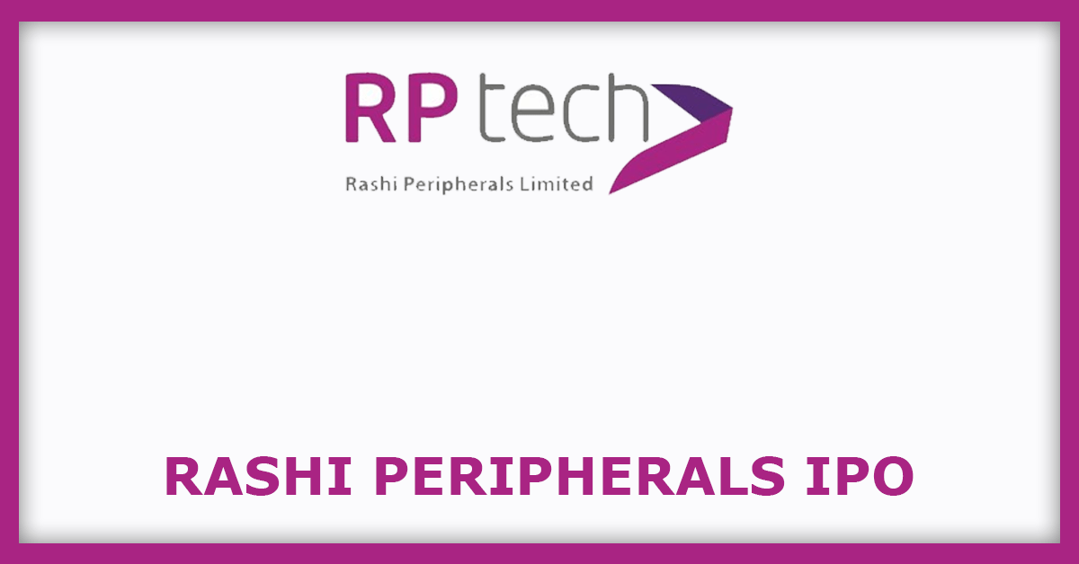 Rashi Peripherals IPO Dates, Price, GMP, Review - IPOHUB