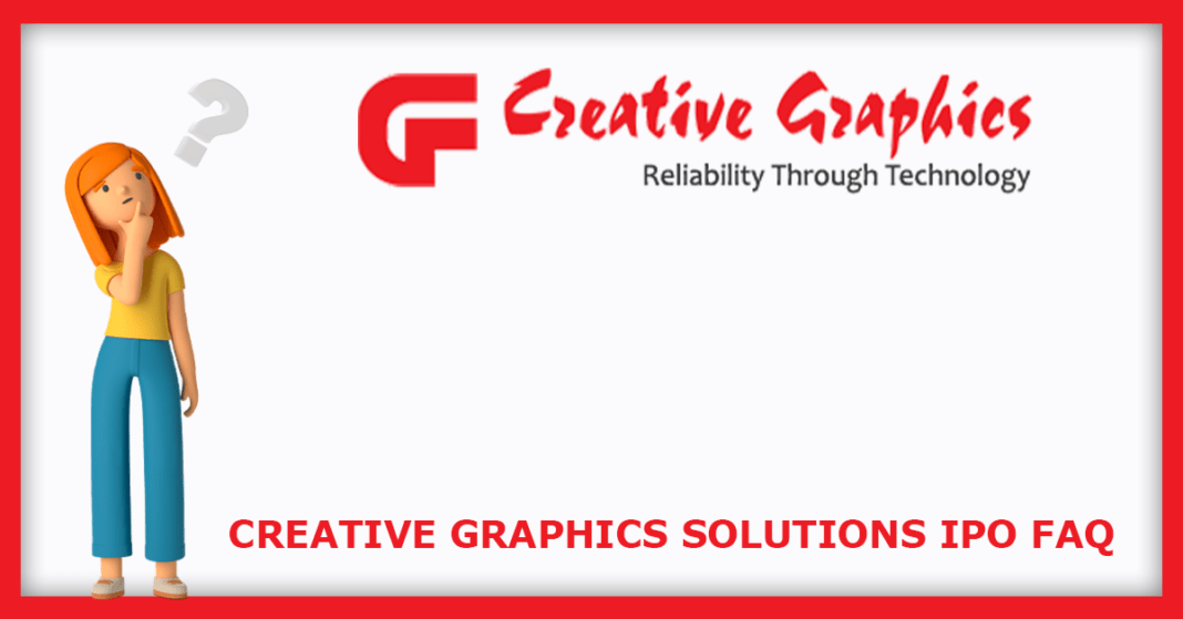 Creative Graphics Solutions India IPO Dates, Price, GMP, Review