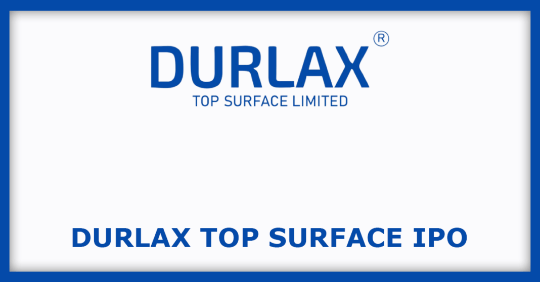 Durlax Top Surface IPO Dates, Price, GMP, Review - IPOHUB