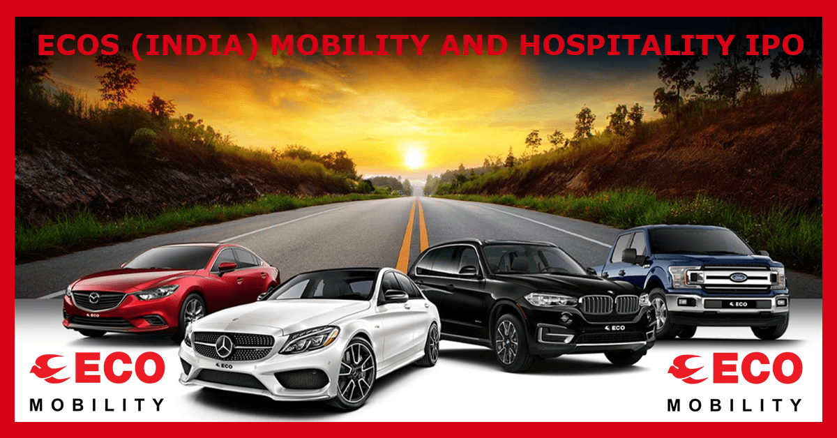 ECOS Mobility IPO Dates, Price Band, Review, GMP - IPOHUB