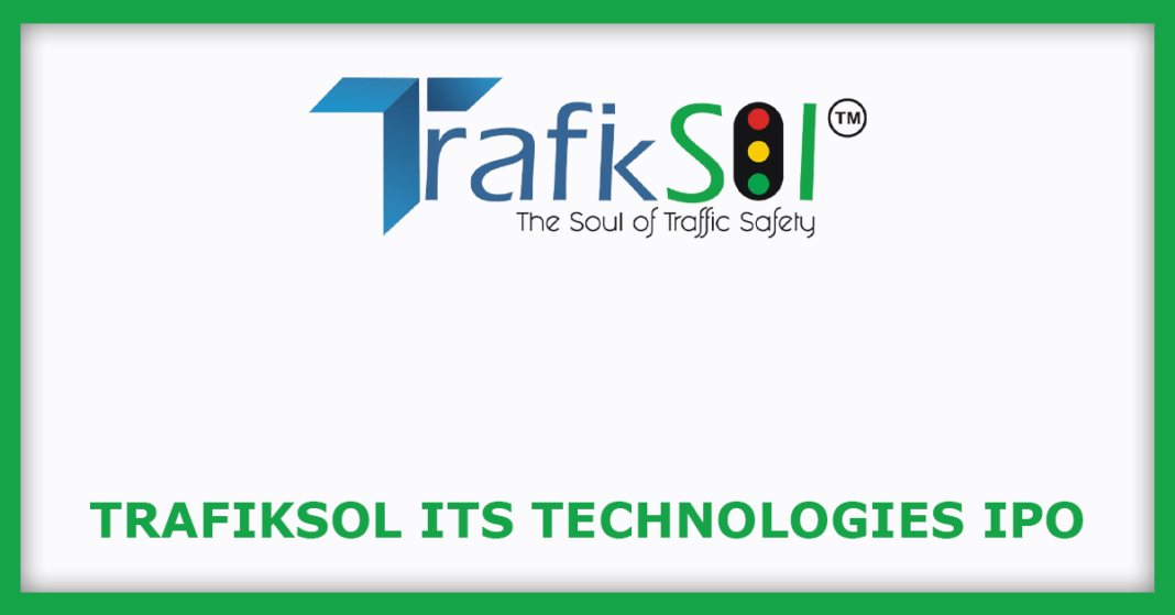 Trafiksol ITS Technologies Limited IPO (Trafiksol ITS Technologies IPO ...
