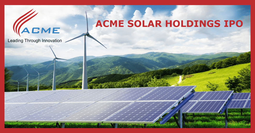 ACME Solar Holdings Limited IPO (ACME Solar Holdings IPO) | Current IPO ...