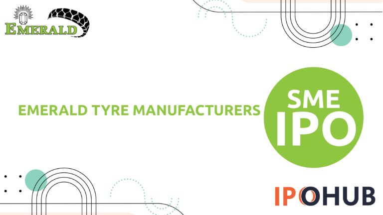 Emerald Tyre Manufacturers Limited IPO (Emerald Tyre Manufacturers IPO ...