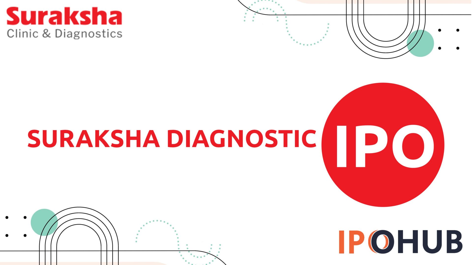 Suraksha Diagnostic Limited IPO (Suraksha Diagnostic IPO) | Current IPO ...