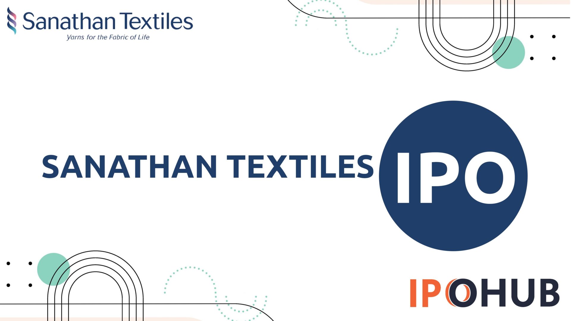Sanathan Textiles IPO Dates, Price, GMP, Review - IPOHUB