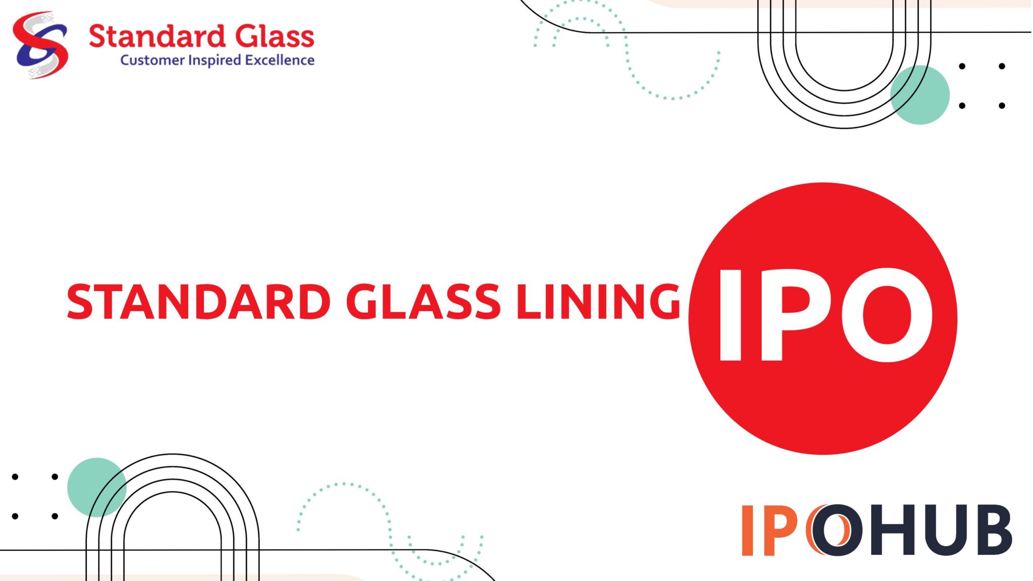 Standard Glass Lining Technology Limited IPO (Standard Glass Lining IPO ...
