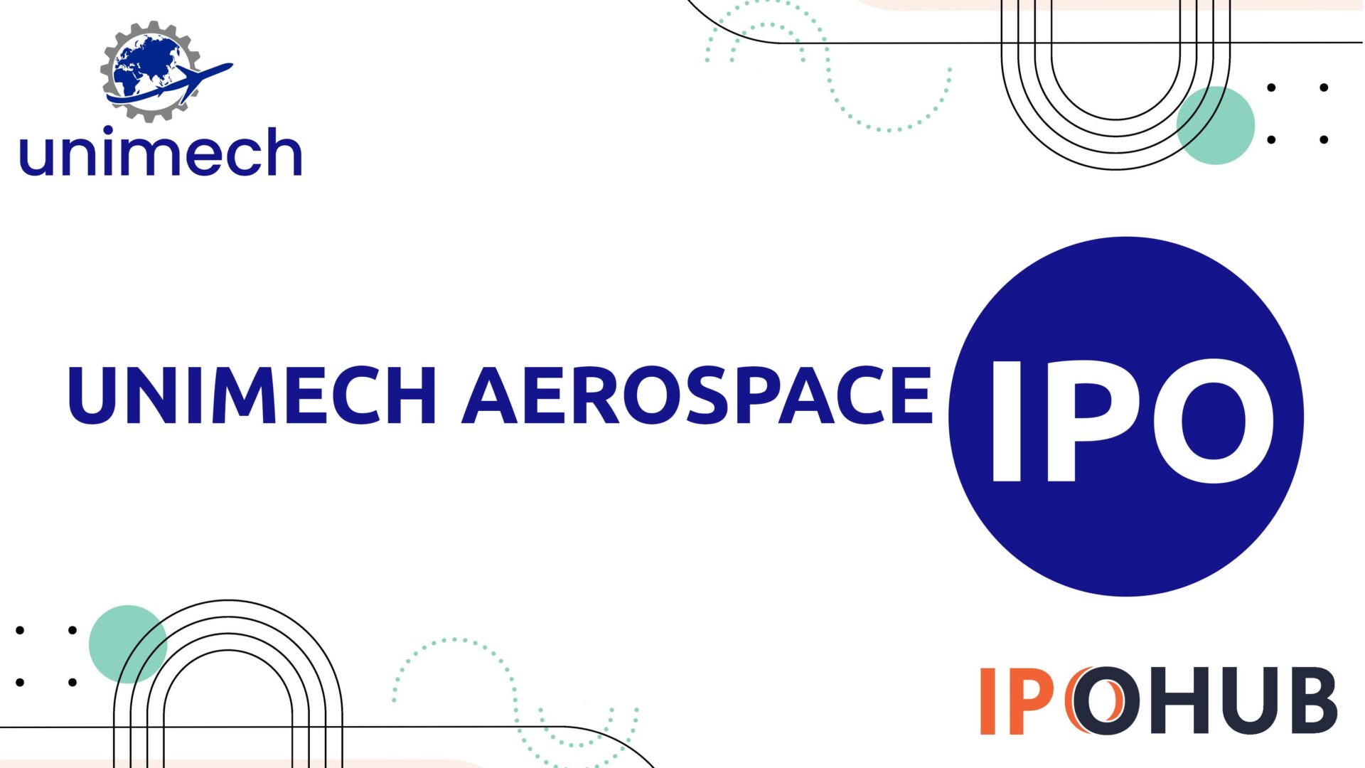 Unimech Aerospace and Manufacturing Limited IPO (Unimech Aerospace IPO ...