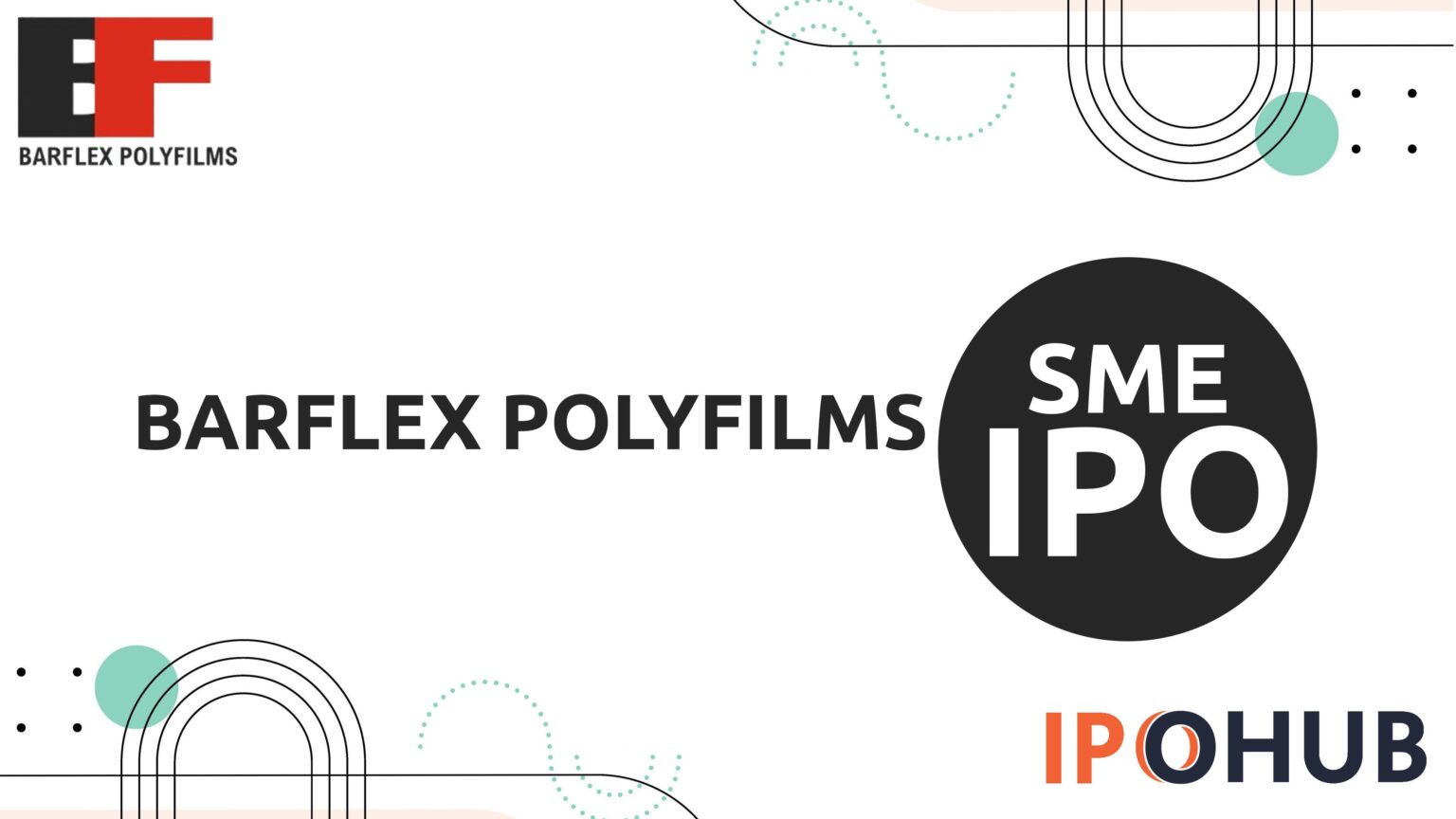Barflex Polyfilms Limited IPO (Barflex Polyfilms IPO) | Current IPO ...