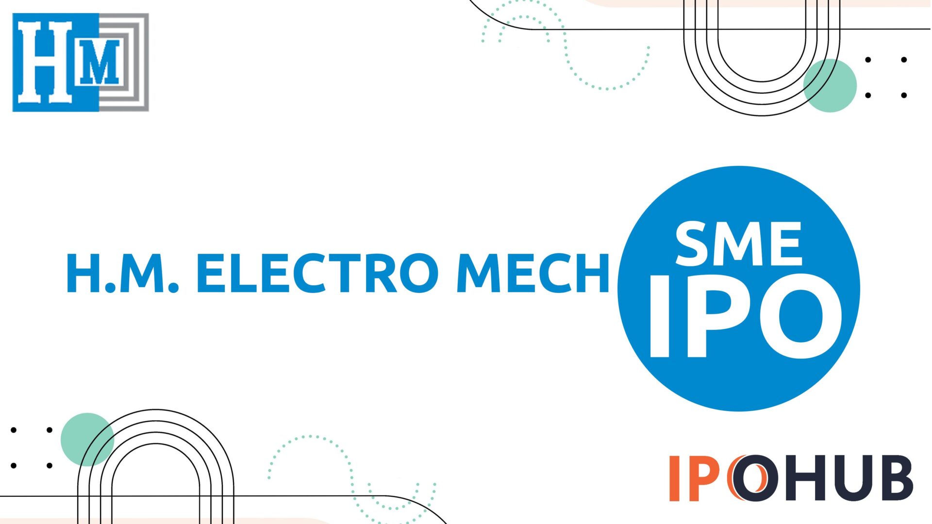 H.M. Electro Mech Limited IPO (H.M. Electro Mech IPO) | Current IPO & Upcoming IPO