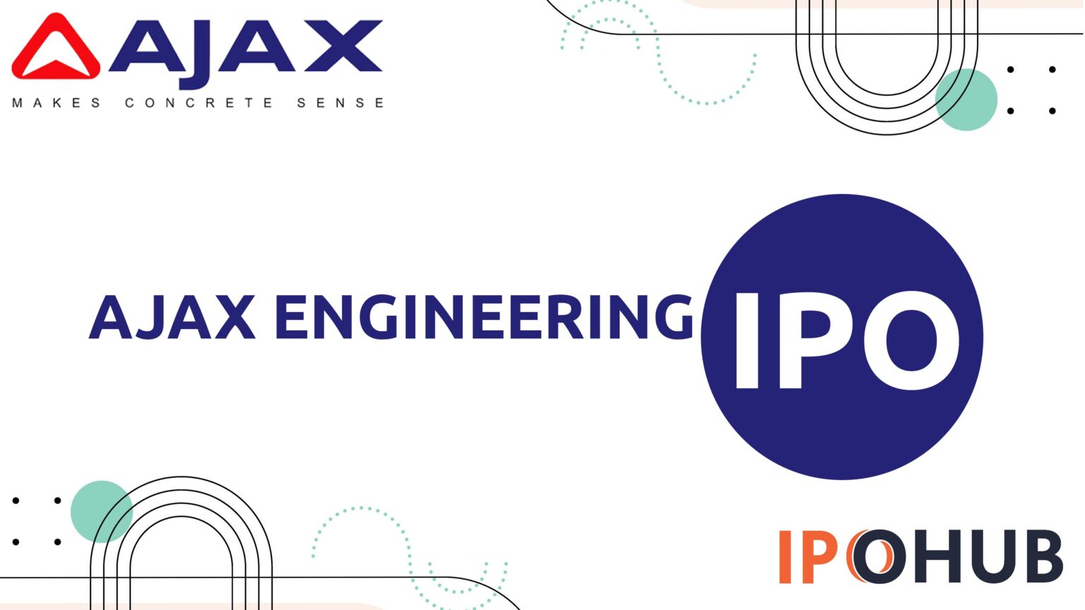 Ajax Engineering IPO Dates, Price, GMP, Review - IPOHUB