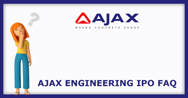 Ajax Engineering Limited IPO (Ajax Engineering IPO) | Current IPO ...