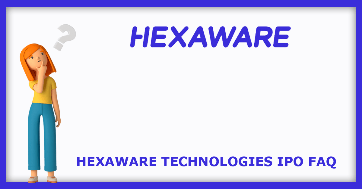 Hexaware Technologies IPO Dates, Price, GMP, Review - IPOHUB