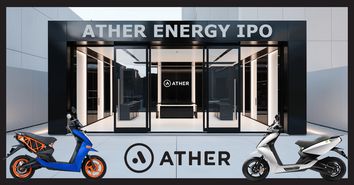 Ather Energy Limited IPO (Ather Energy IPO) | Current IPO & Upcoming IPO