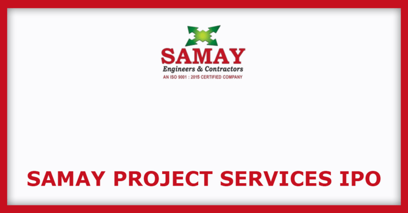 Samay Project Services Limited IPO (Samay Project Services IPO ...