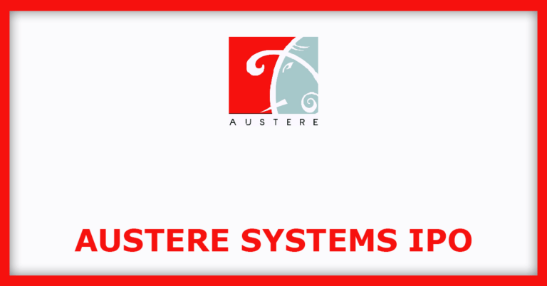 Austere Systems IPO Dates, Price, GMP, Review