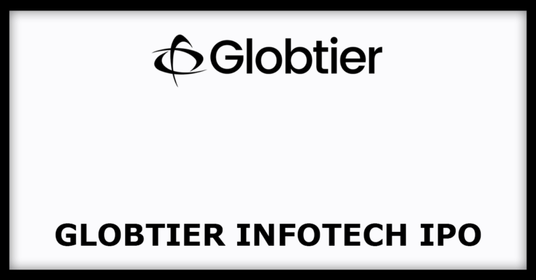 Globtier Infotech Limited IPO (Globtier Infotech IPO) | Current IPO & Upcoming IPO